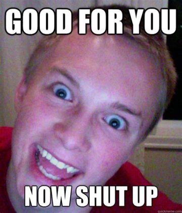50+ Funny Shut Up Memes To Zip Up That Irritating Person