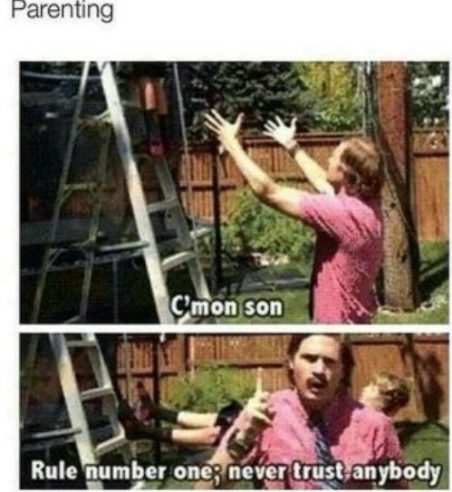 50+ Trust No One Memes That's Really Funny