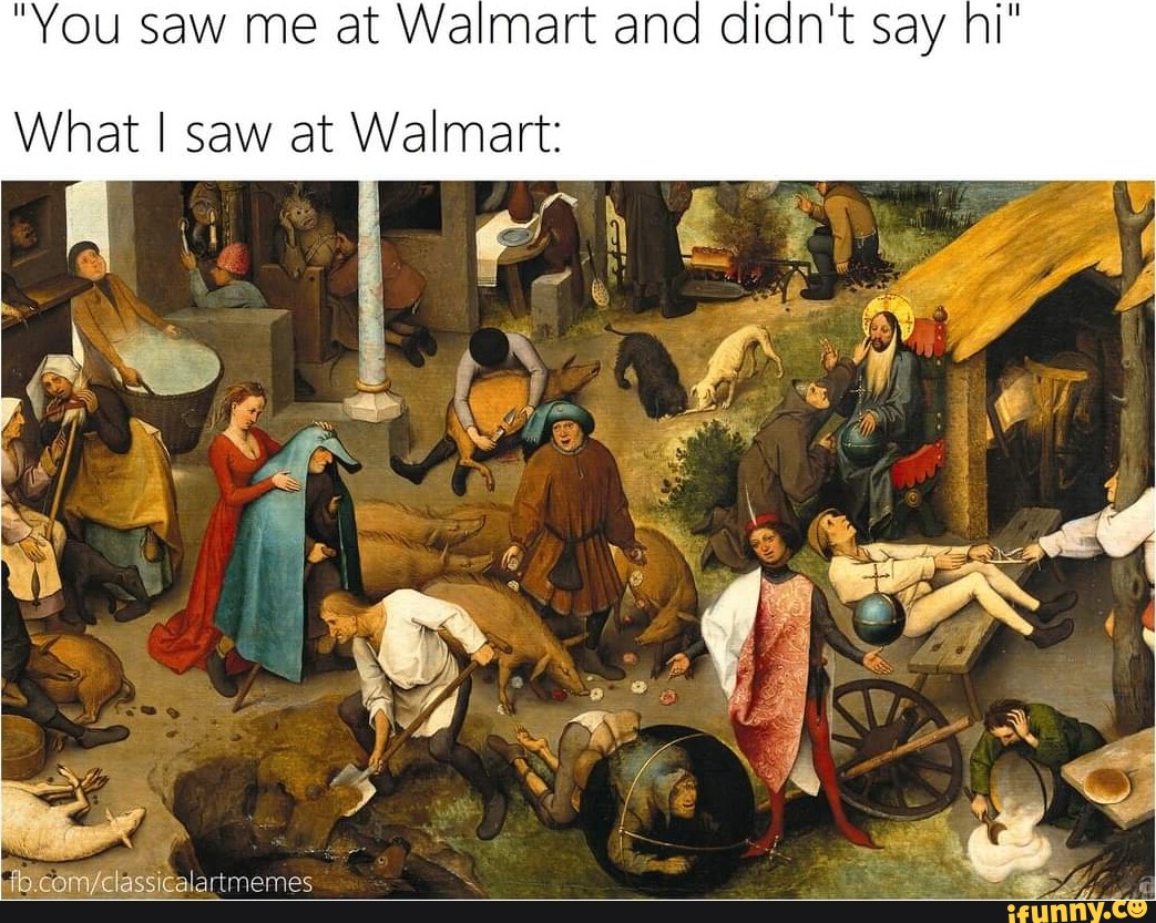 Funny Walmart Memes That Will Make You Rush To Walmart